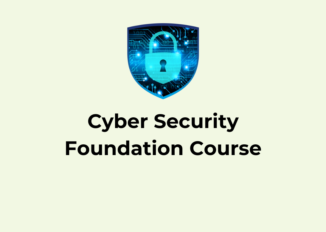 Cyber Security Foundation Course | Talent Arabia Academy